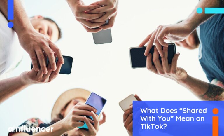 What Does ‘Shared With You’ Mean on TikTok? Everything You Should Know